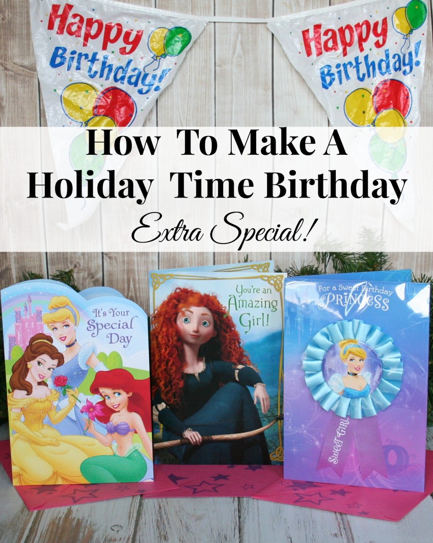 How To Make A Holiday Time Birthday Extra Special | It's a Lovely Life!