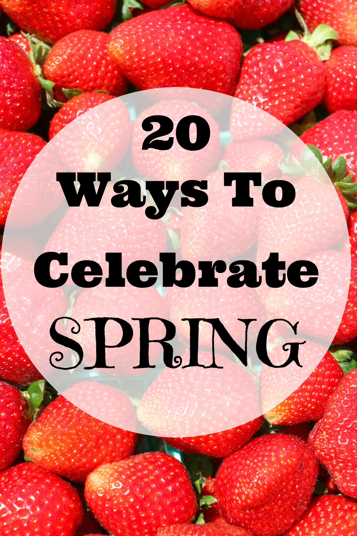 20 ways to celebrate spring | It's a Lovely Life!