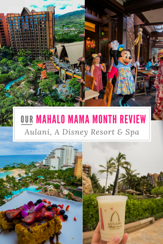 The Ultimate Mother’s Day Celebration At Disney Aulani With Mahalo Mama ...